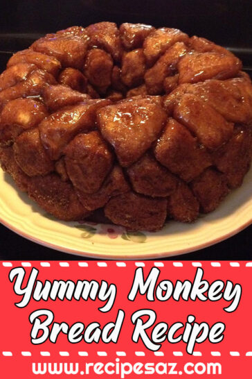 Yummy Monkey Bread Recipe - Recipes A to Z