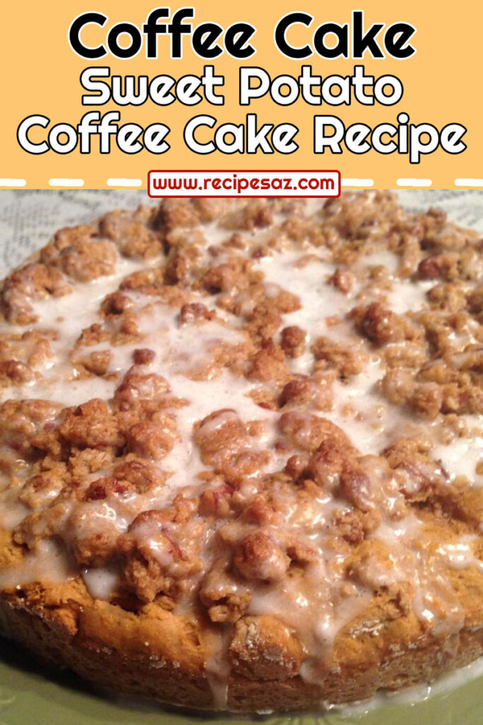 Sweet Potato Coffee Cake Recipe - Recipes A to Z